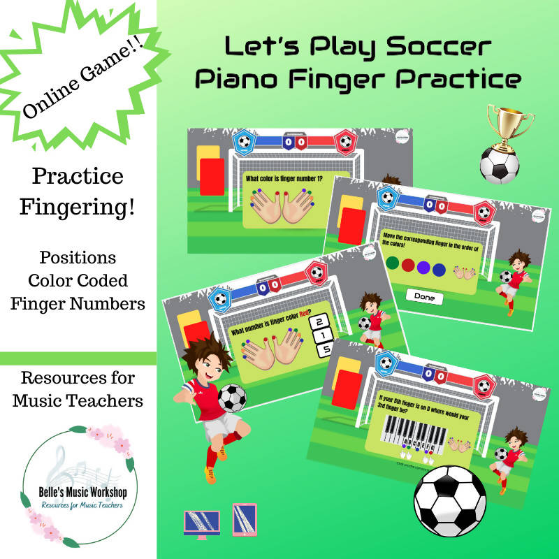 Let's Play Soccer - Piano Finger Practice Game – Music Teacher Resources