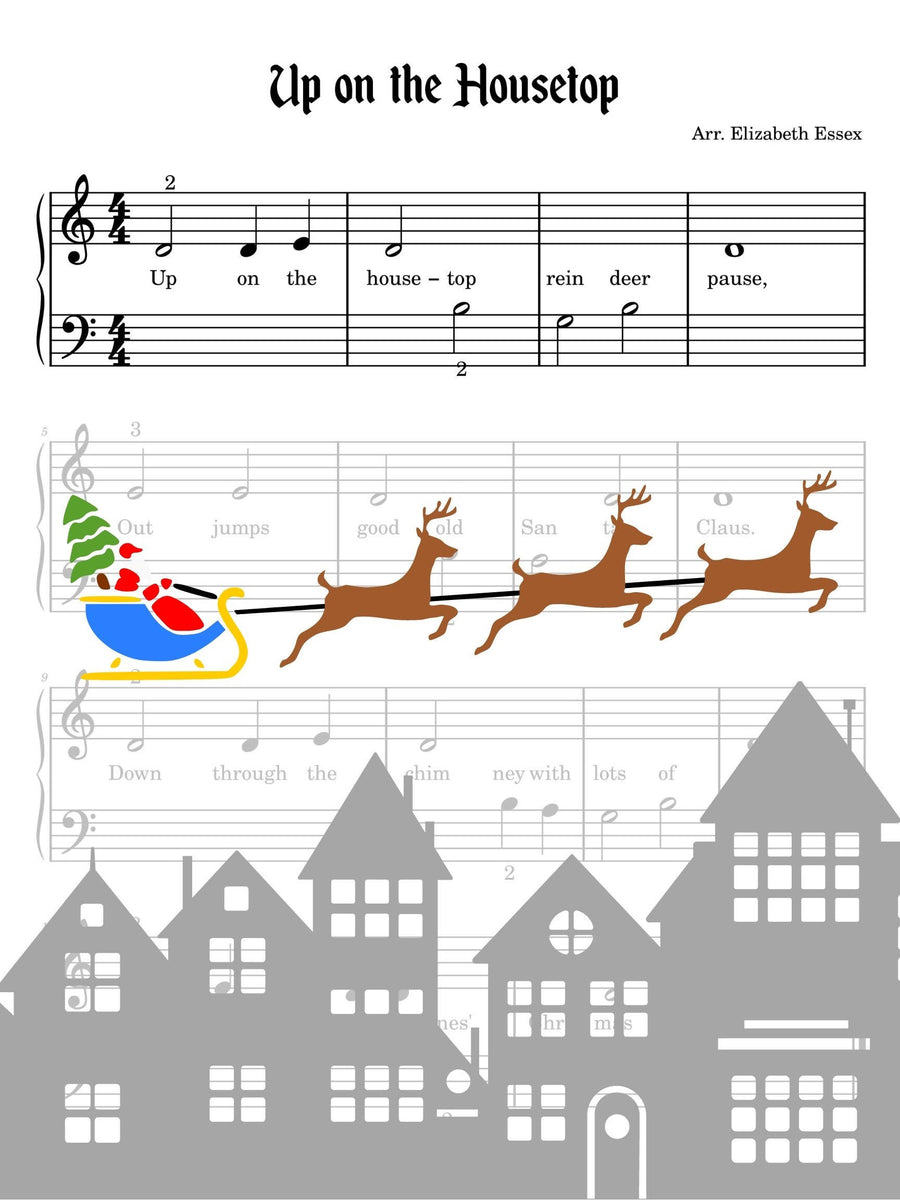 Up on the Housetop - Primer Level, Middle C Position – Music Teacher ...