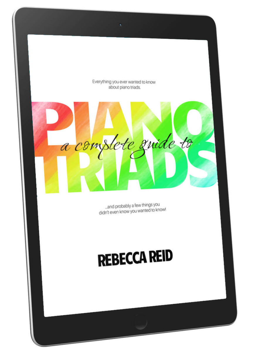 A Complete Guide to Piano Triads – Music Teacher Resources