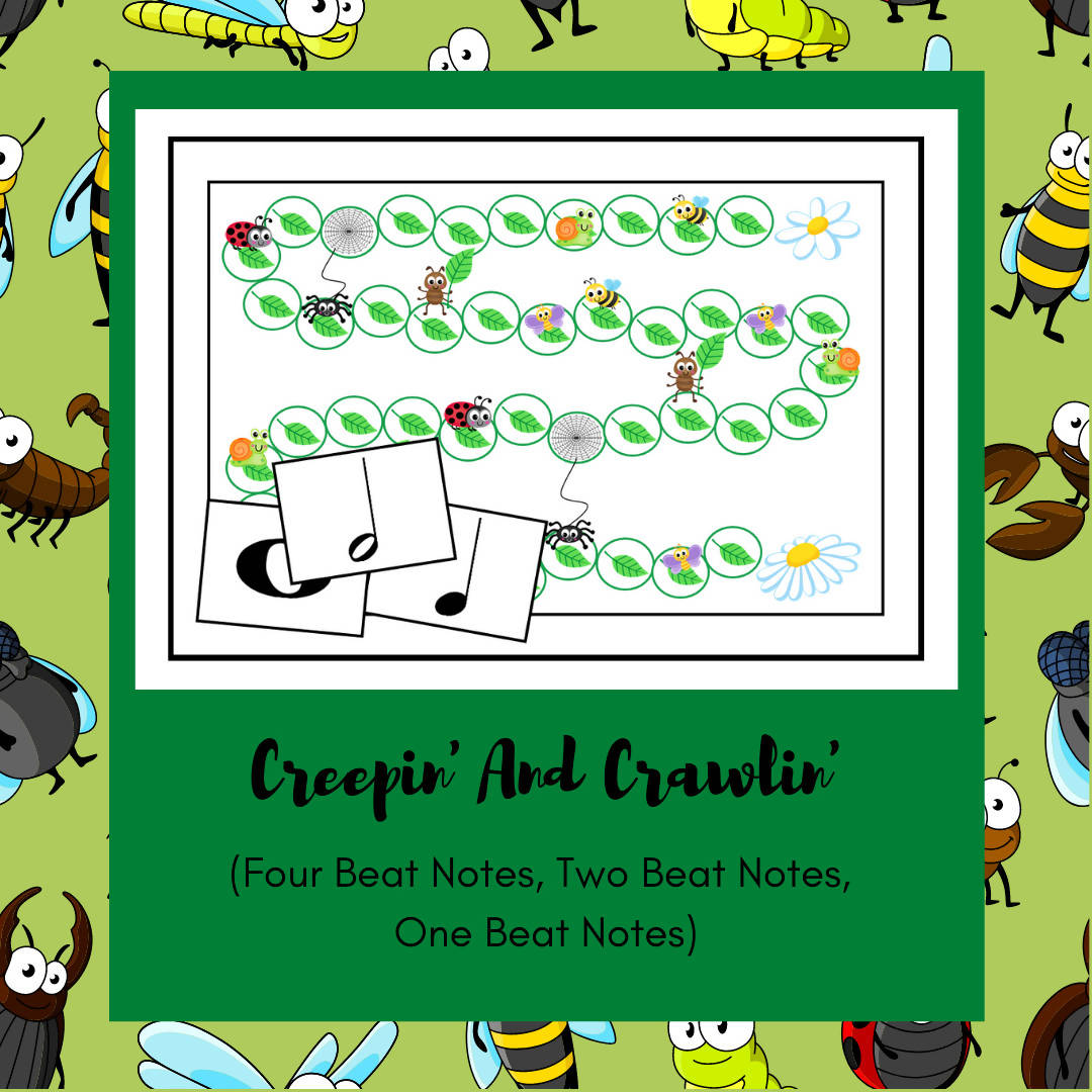 Creepin' and Crawlin' | Simple Note Value Game – Music Teacher Resources
