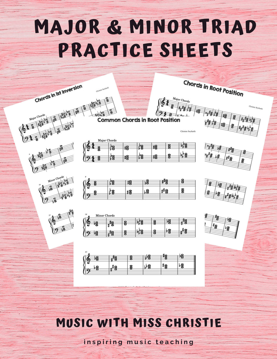 Major & Minor Triad Practice Sheets – Music Teacher Resources