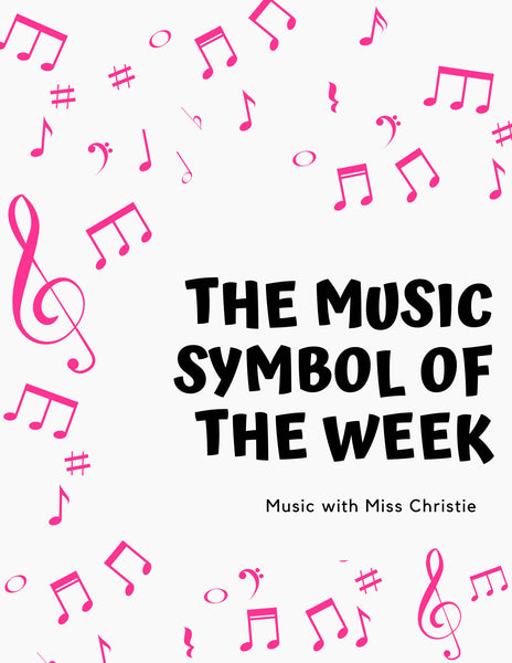 2021 Music Symbol of the Week Calendar – Music Teacher Resources