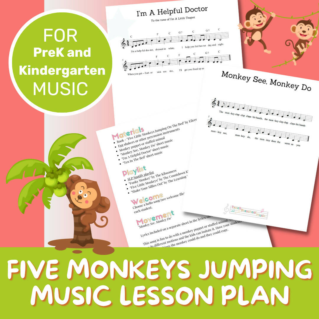 Five Little Monkeys Storybook Music Lesson Plan (PreK - 2) – Music ...
