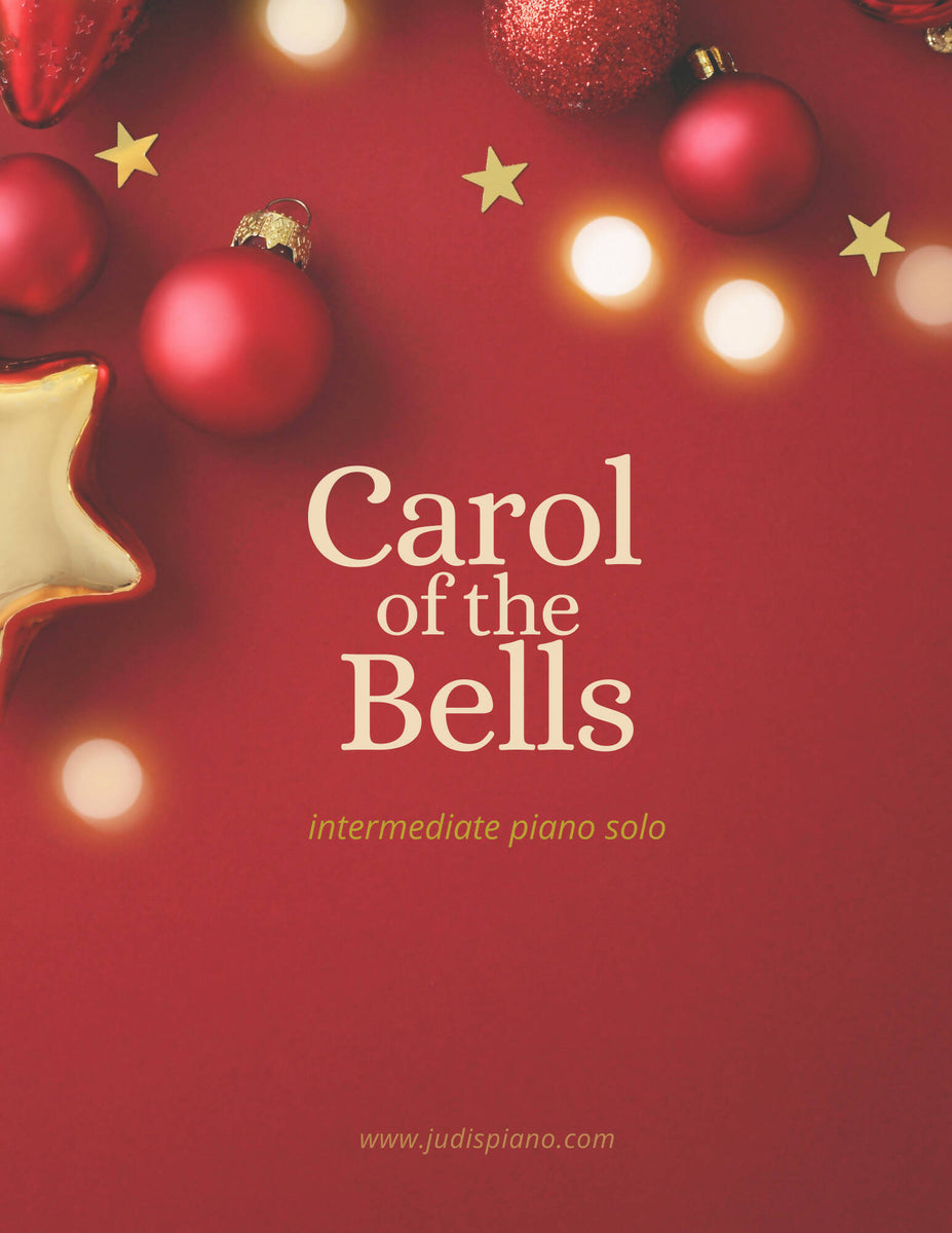Carol of the Bells - Intermediate Piano Solo – Music Teacher Resources
